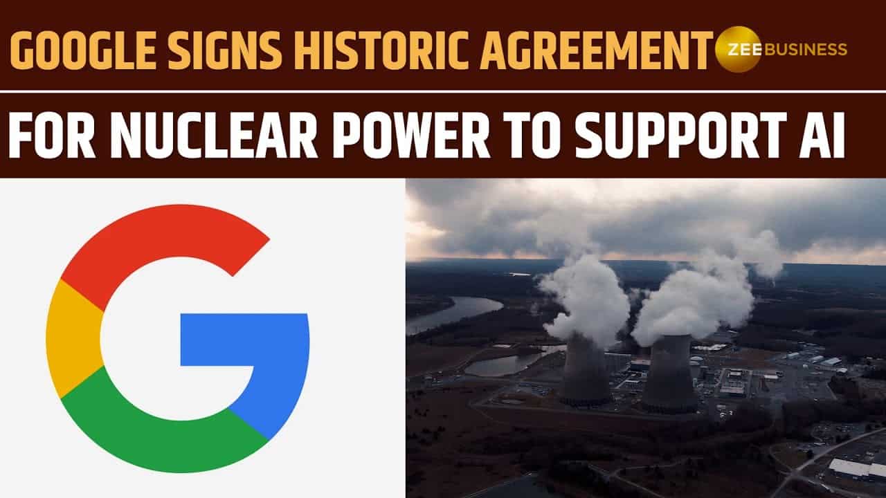 Google Turns to Nuclear Power for AI