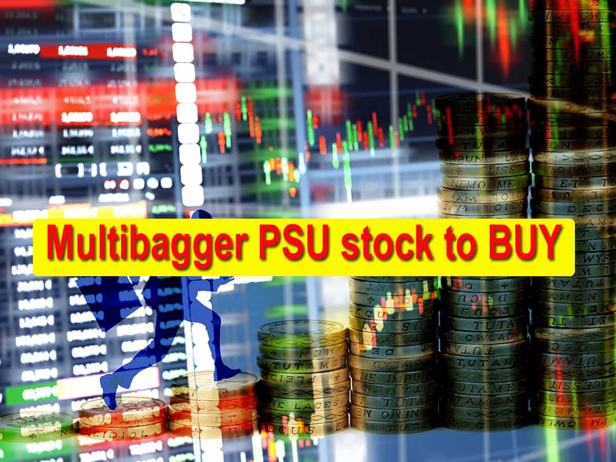 Multibagger PSU stock to BUY: Brokerage bullish on this largecap scrip, counter surges over 5% ...