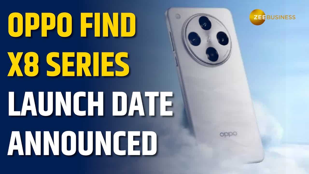 Oppo Find X8 Series Launch Date | Zee Business