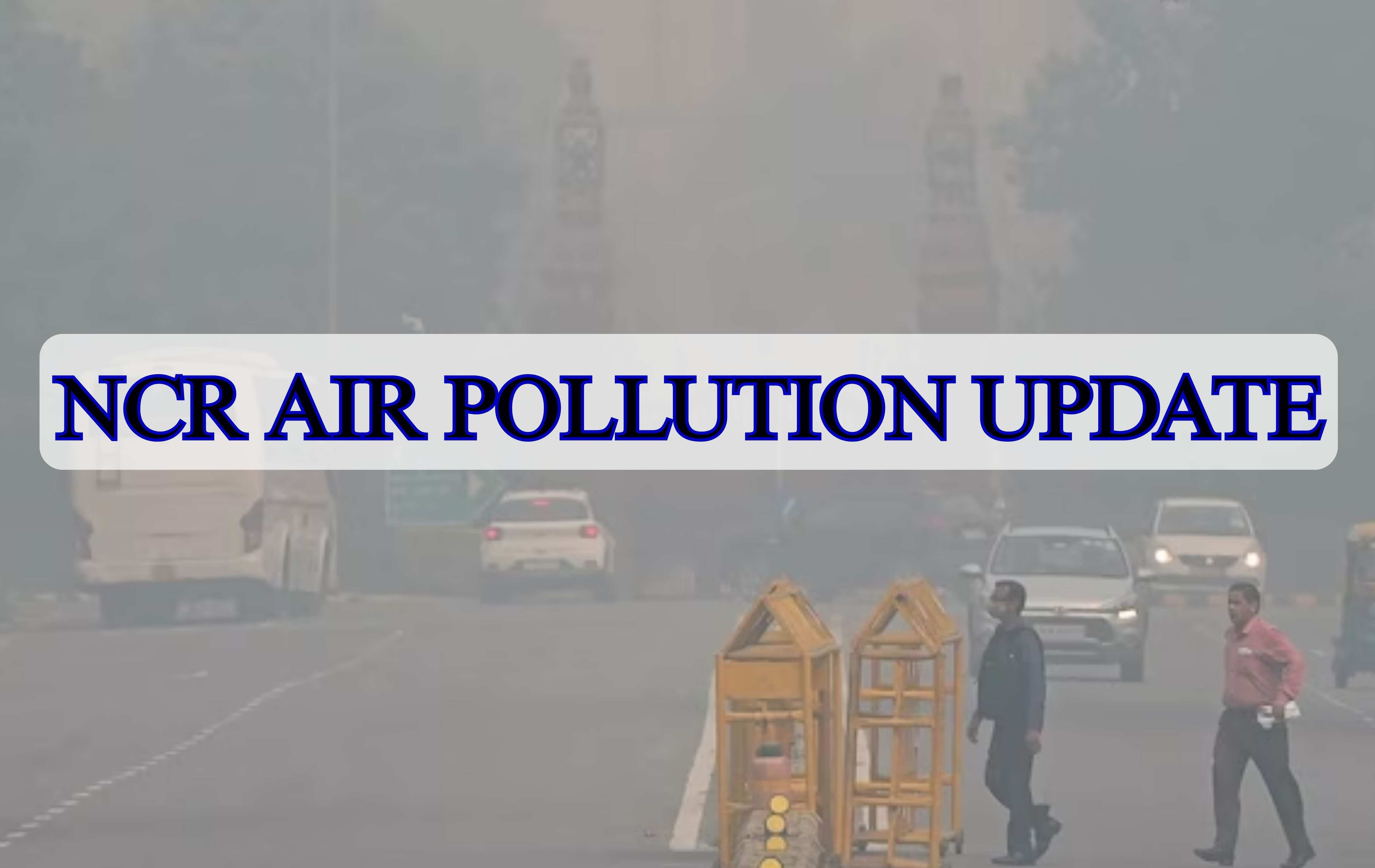 Delhi AQI Air Pollution Update: Delhi NCR struggles against air pollution; 'very poor' to ...
