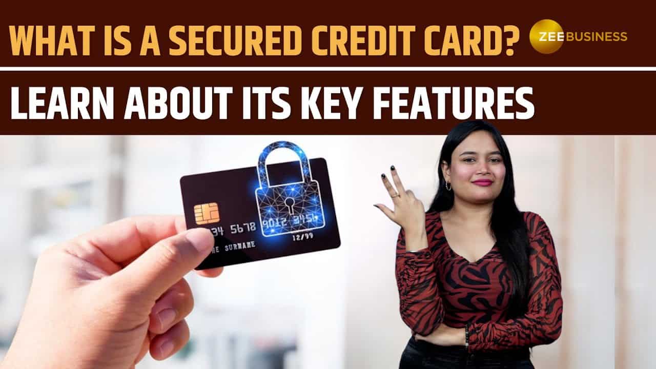 What is a Secured Credit Card? Learn Its Key Features and Benefits ...