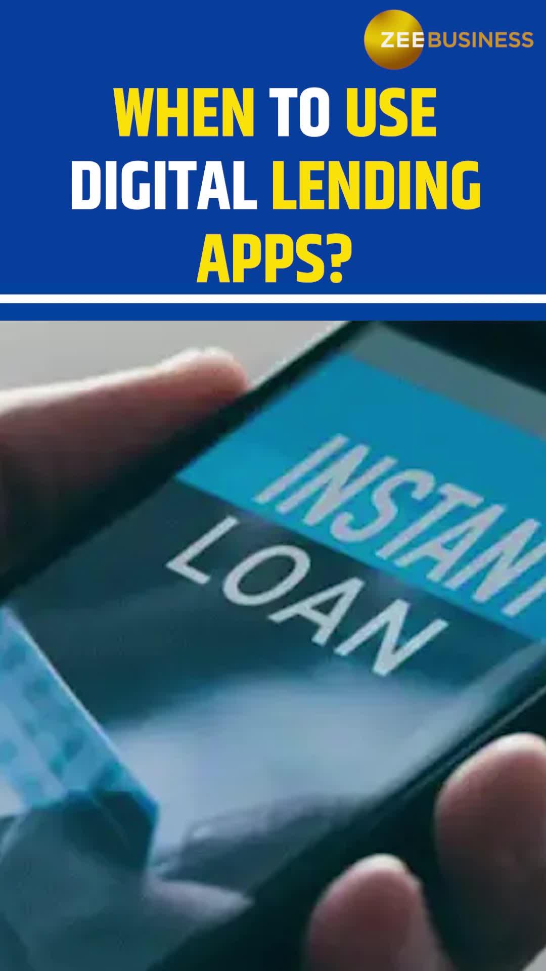 When to use digital lending apps? | Zee Business