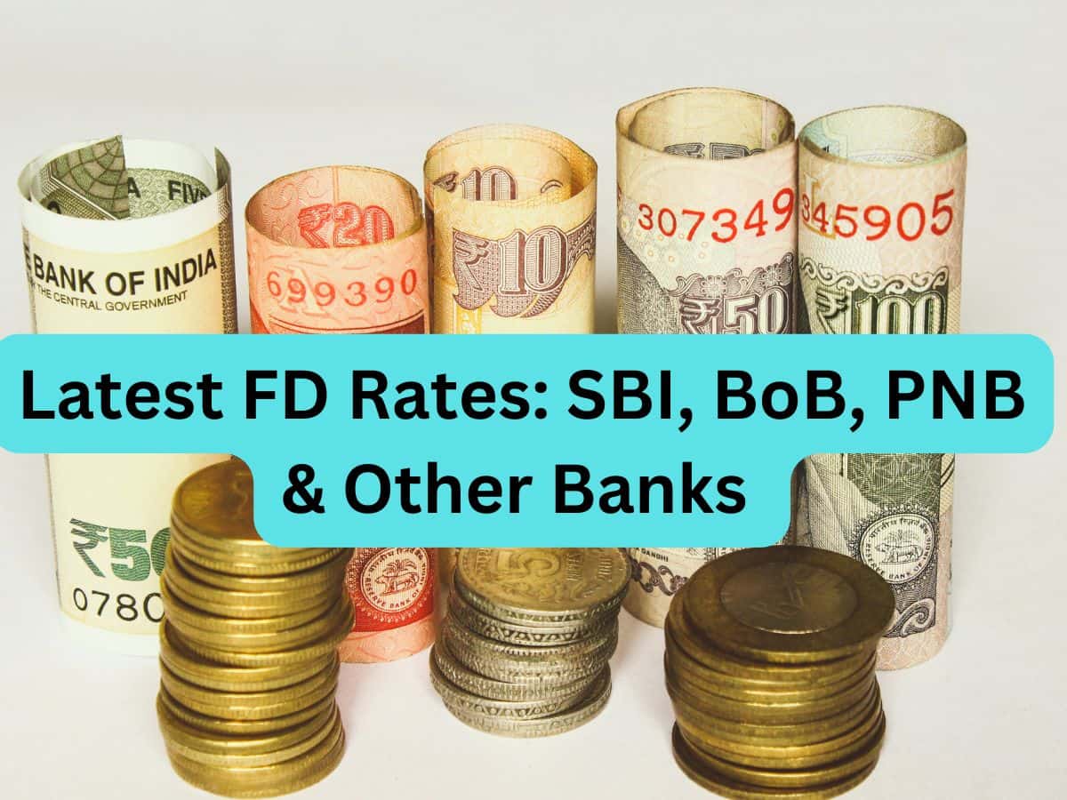 Highest FD Rates: This is what banks like SBI, BoB, PNB, Canara Bank ...