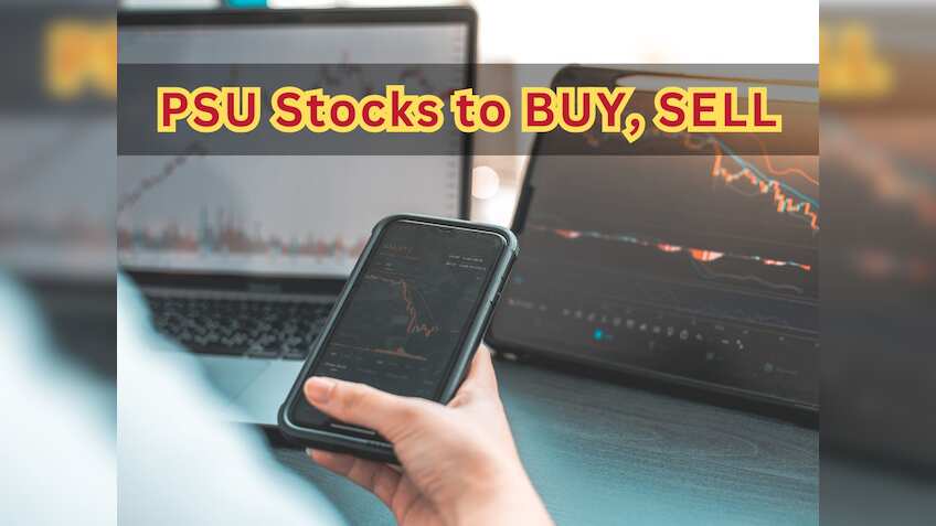 PSU Stocks to Buy, Sell: Analysts bullish on defence stock, bearish on ...