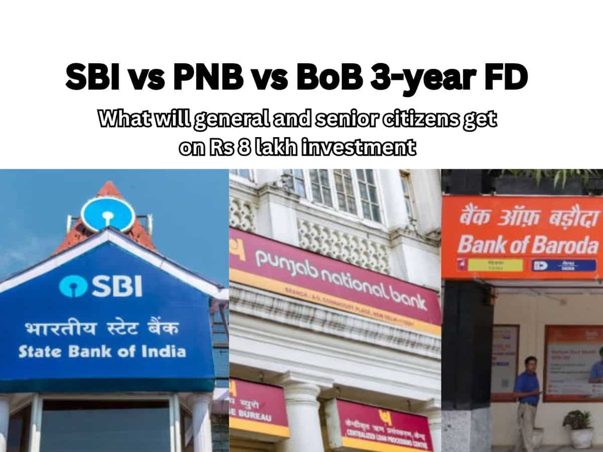 SBI vs PNB vs BoB 3-year FD: What will general and senior citizens get on Rs 8 lakh investment ...