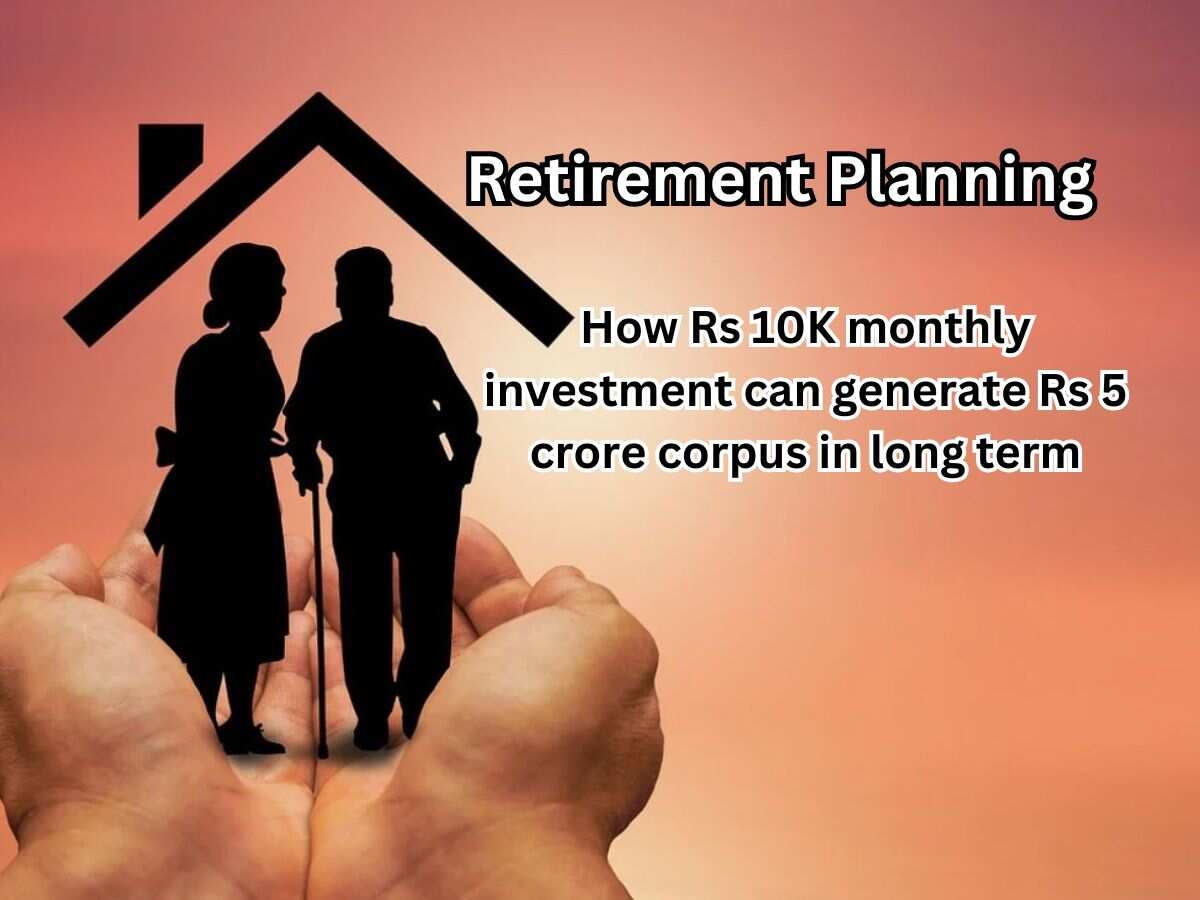 Retirement Planning: How to generate Rs 5,00,00,000 corpus in long-term ...