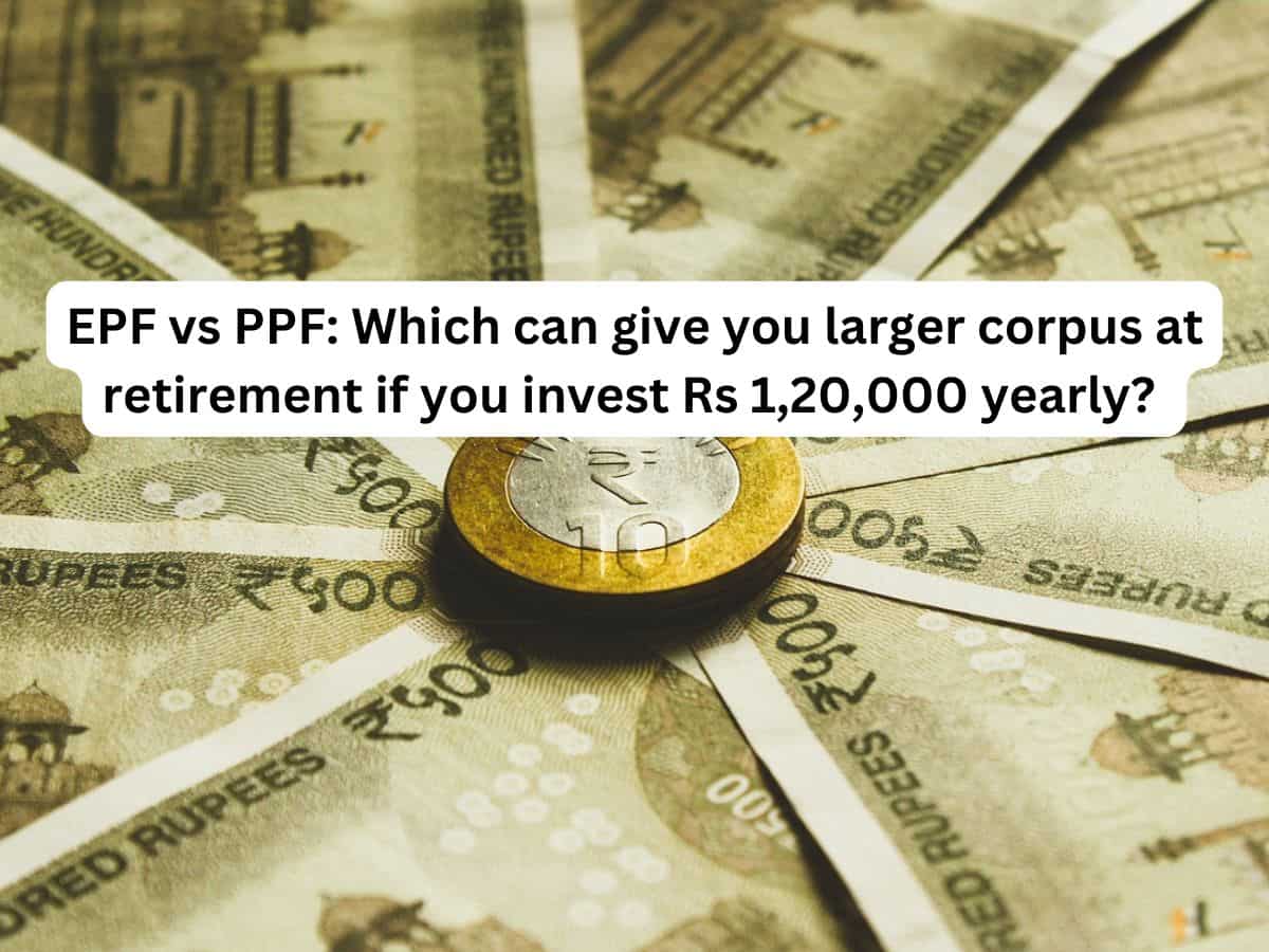 EPF vs PPF: Which can give you larger corpus at retirement if you ...