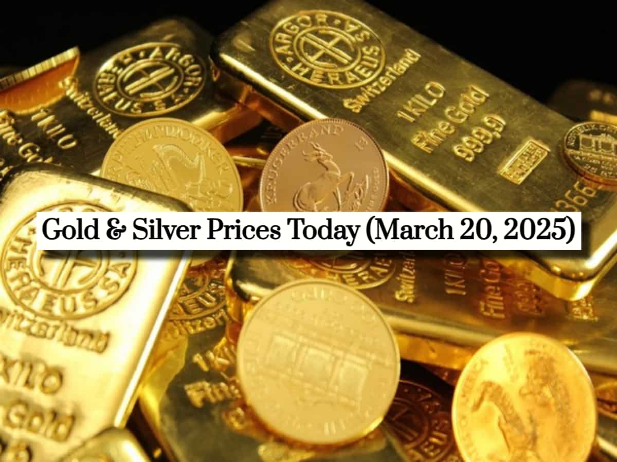 Gold and Silver Prices Today (March 20, 2025): Gold hits record high Rs ...
