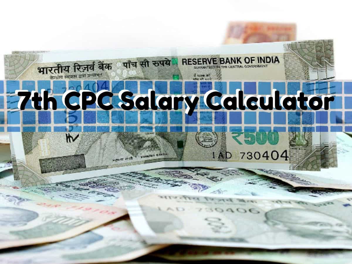 7th CPC Salary Calculations: What will be your total salary if your ...