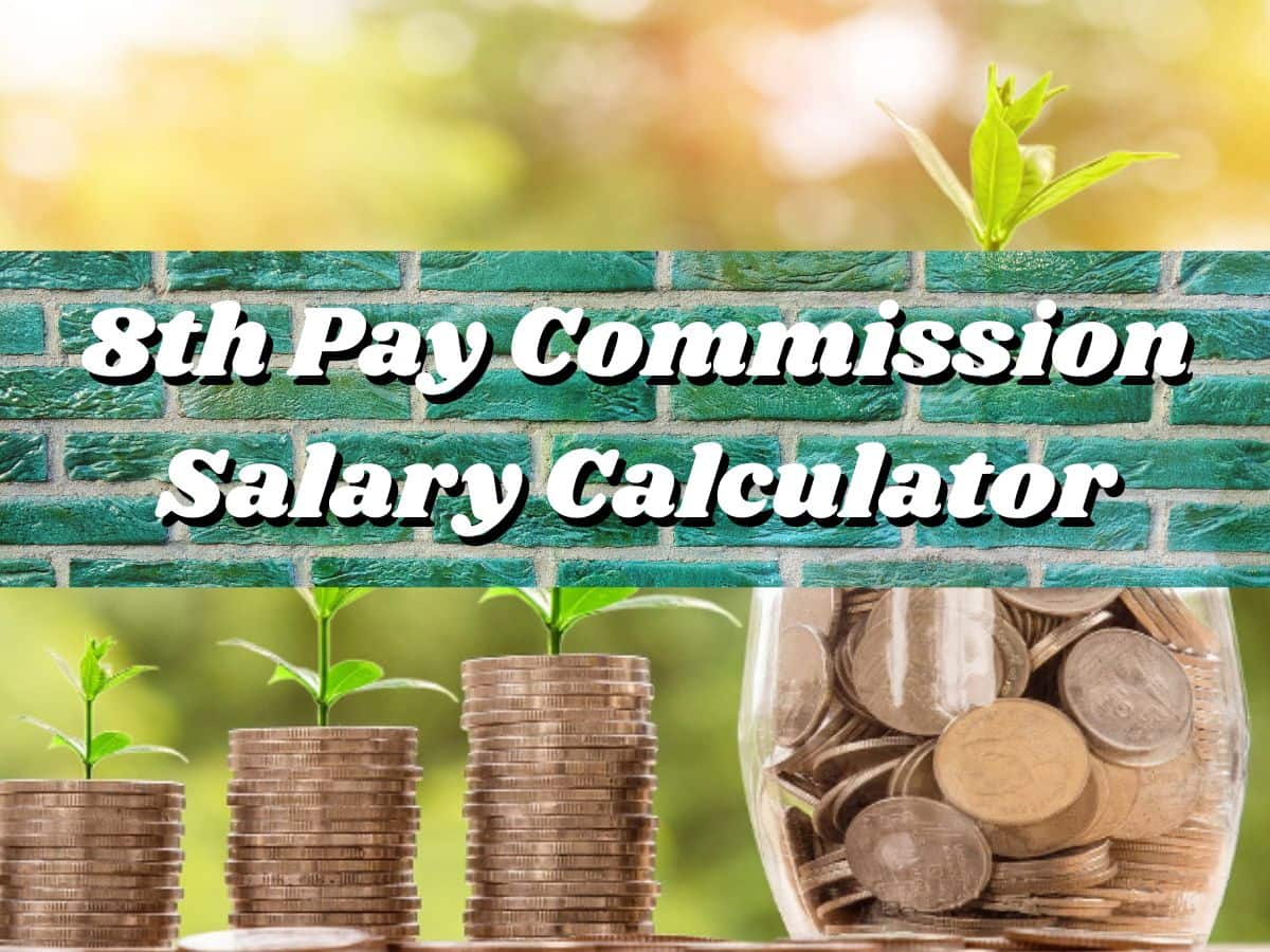 8th Pay Commission Salary Calculations: Are you central govt employee ...