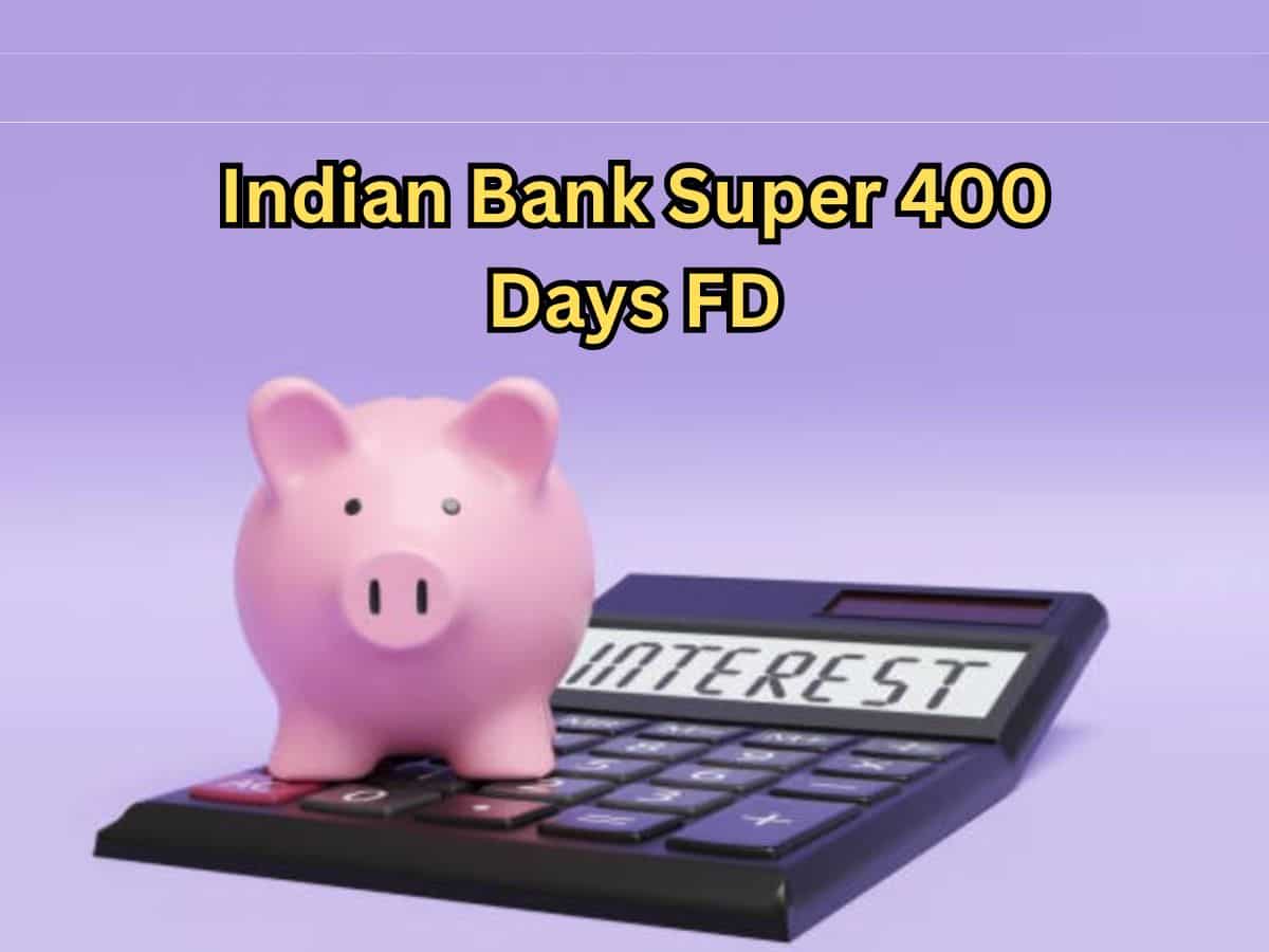 Indian Bank Super 400 Days FD: What will you get on Rs 5 lakh and Rs 10 lakh investments?