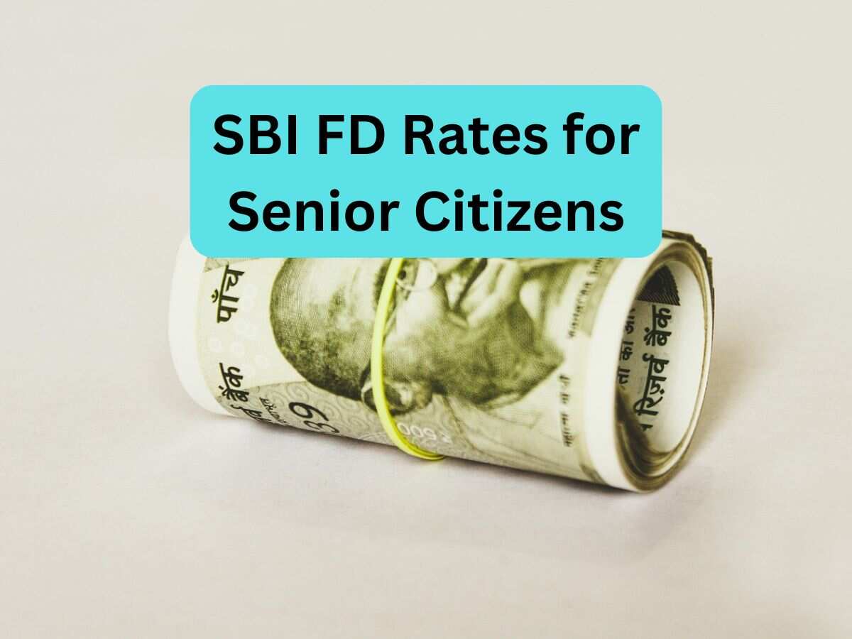 SBI FD Rates for Senior Citizens: Know your maturity amount on Rs 10 ...