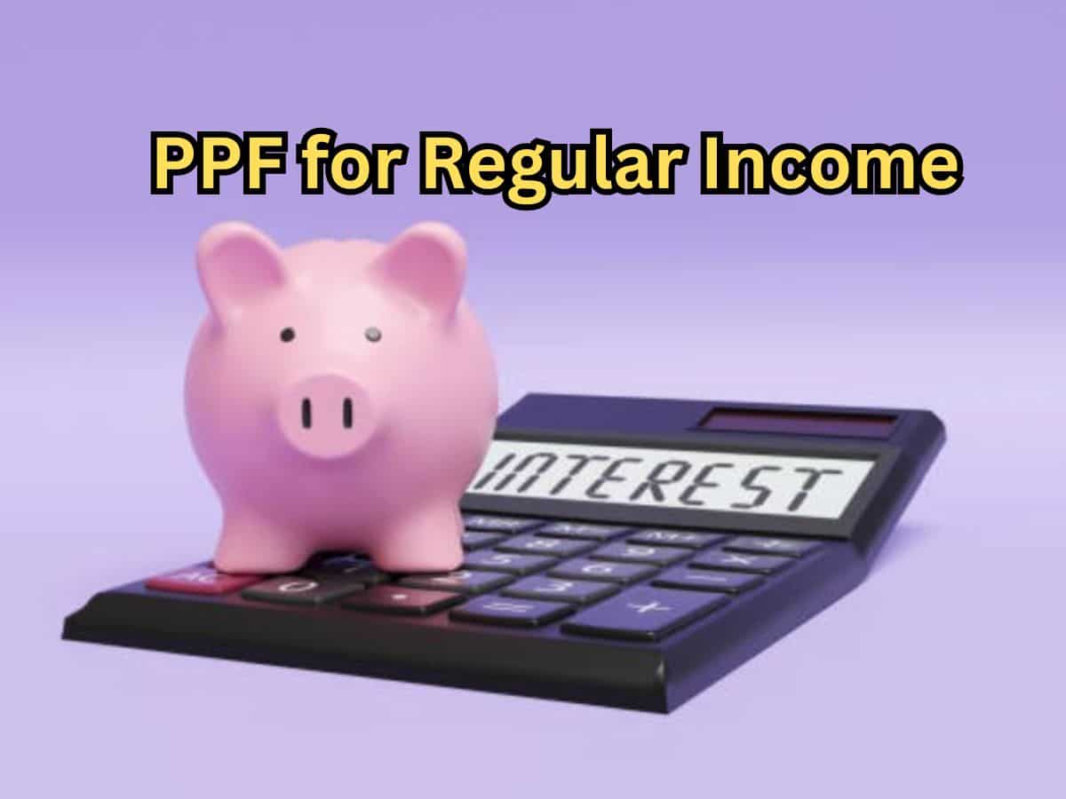 PPF for Regular Income: How to plan for over Rs 7 lakh a year tax-free ...