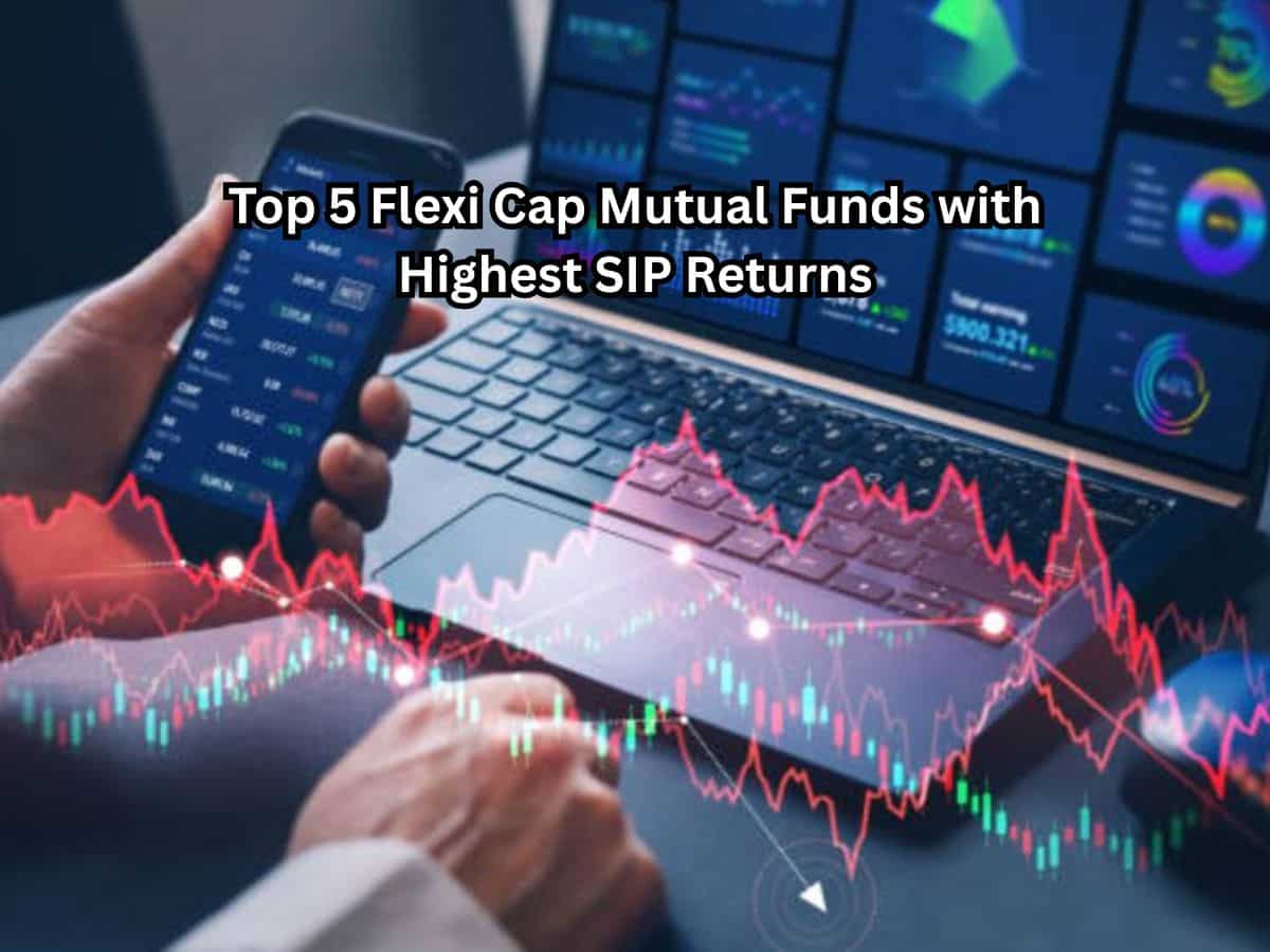 Top 5 Flexi Cap Mutual Funds with Highest SIP Returns: Rs 15,000 monthly investment in No. 1 ...