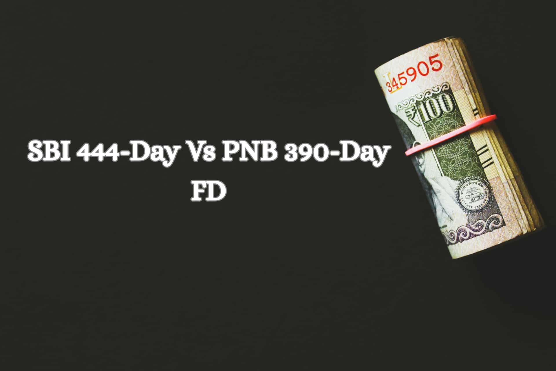SBI 444-Day vs PNB 390-Day FD: Which special fixed deposit scheme can yield better returns on ...