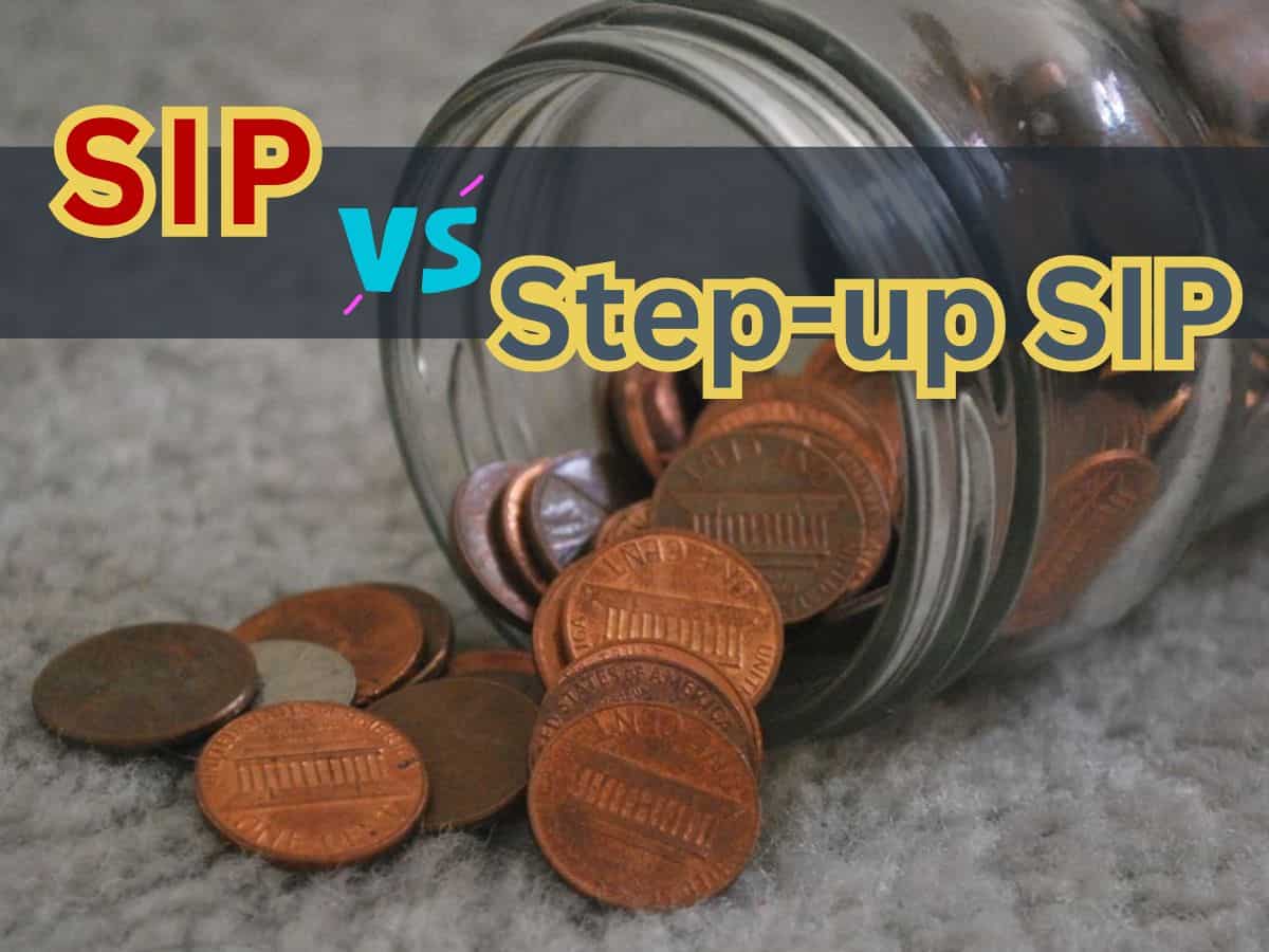 SIP vs Step-Up SIP: Rs 12,000 regular SIP vs Rs 7,000 step-up SIP — which can give better ...