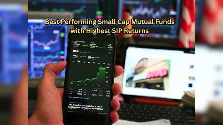Top Performing Small Cap Mutual Funds with Highest SIP Returns: Rs ...
