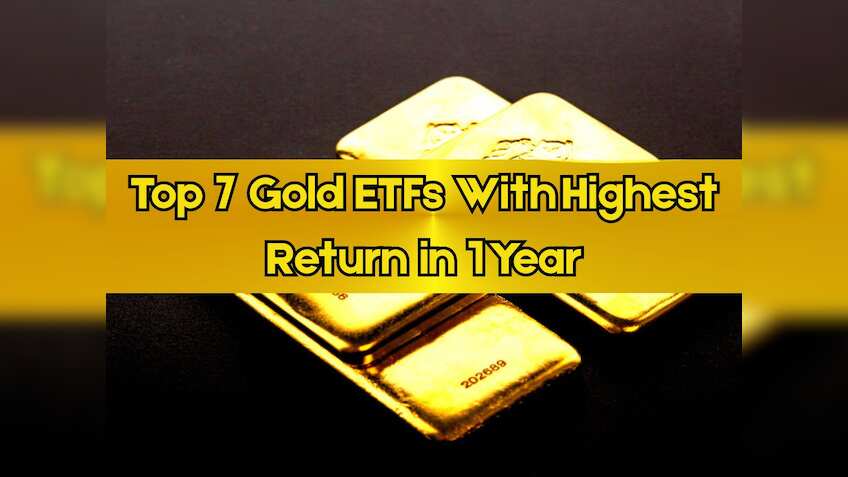 Top 7 Gold ETFs With Highest Returns in 1 Year: Rs 5 lakh investment in ...