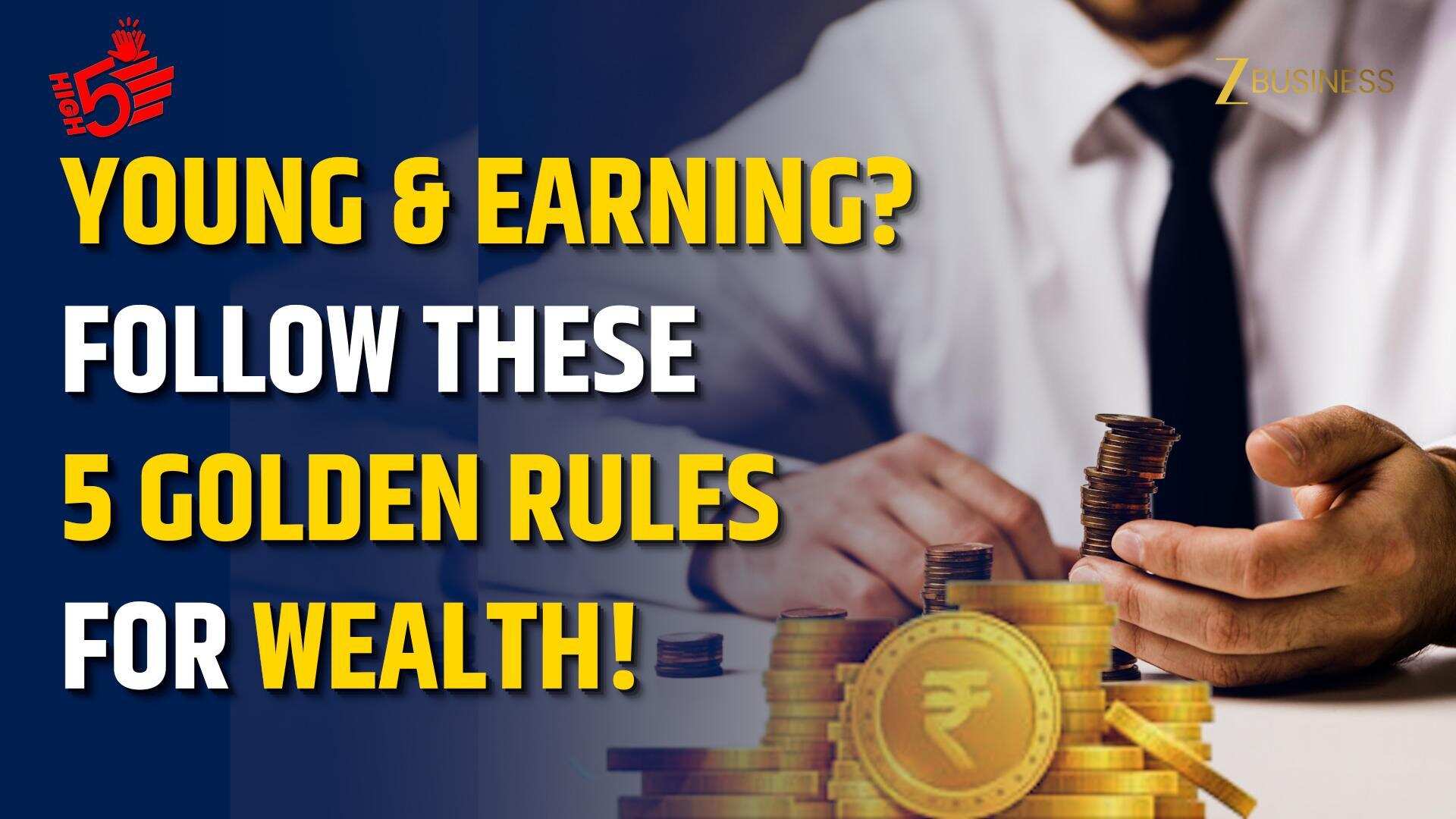 5 Financial Golden Rules Every Young Indian Must Follow | Zee Business