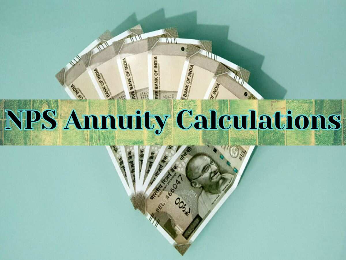 NPS Annuity Calculations: Want to purchase NPS annuity worth Rs 1 crore ...