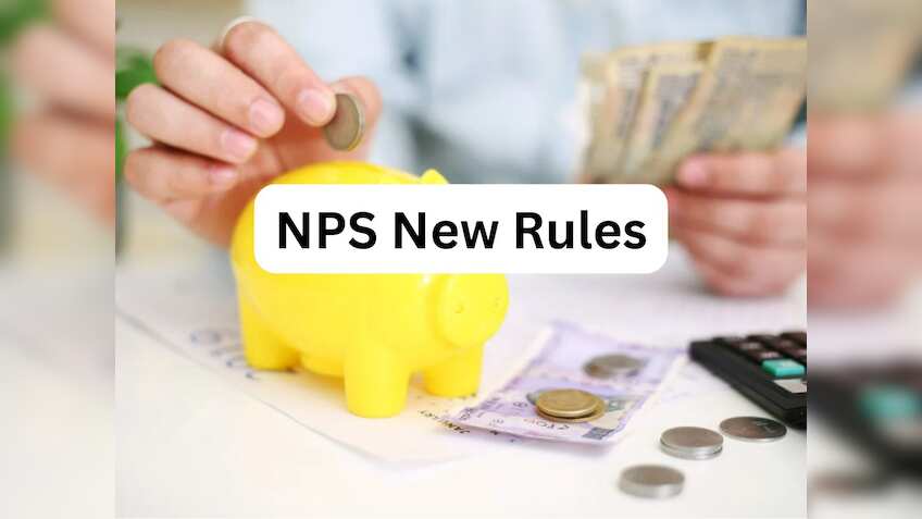 NPS Rules: PFRDA proposes changes in national pension scheme exit ...