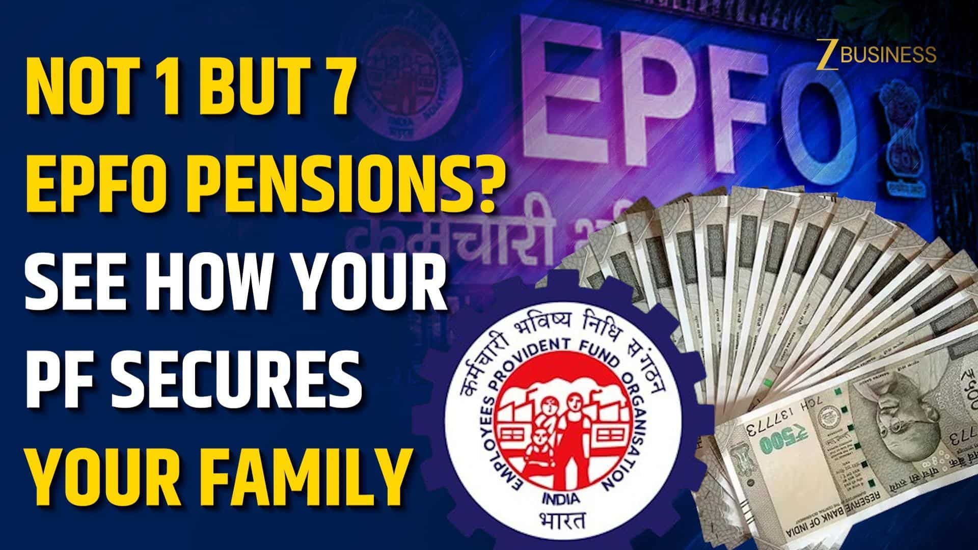 Beyond Retirement How Your PF Secures Your Family with 7 Different Pensions