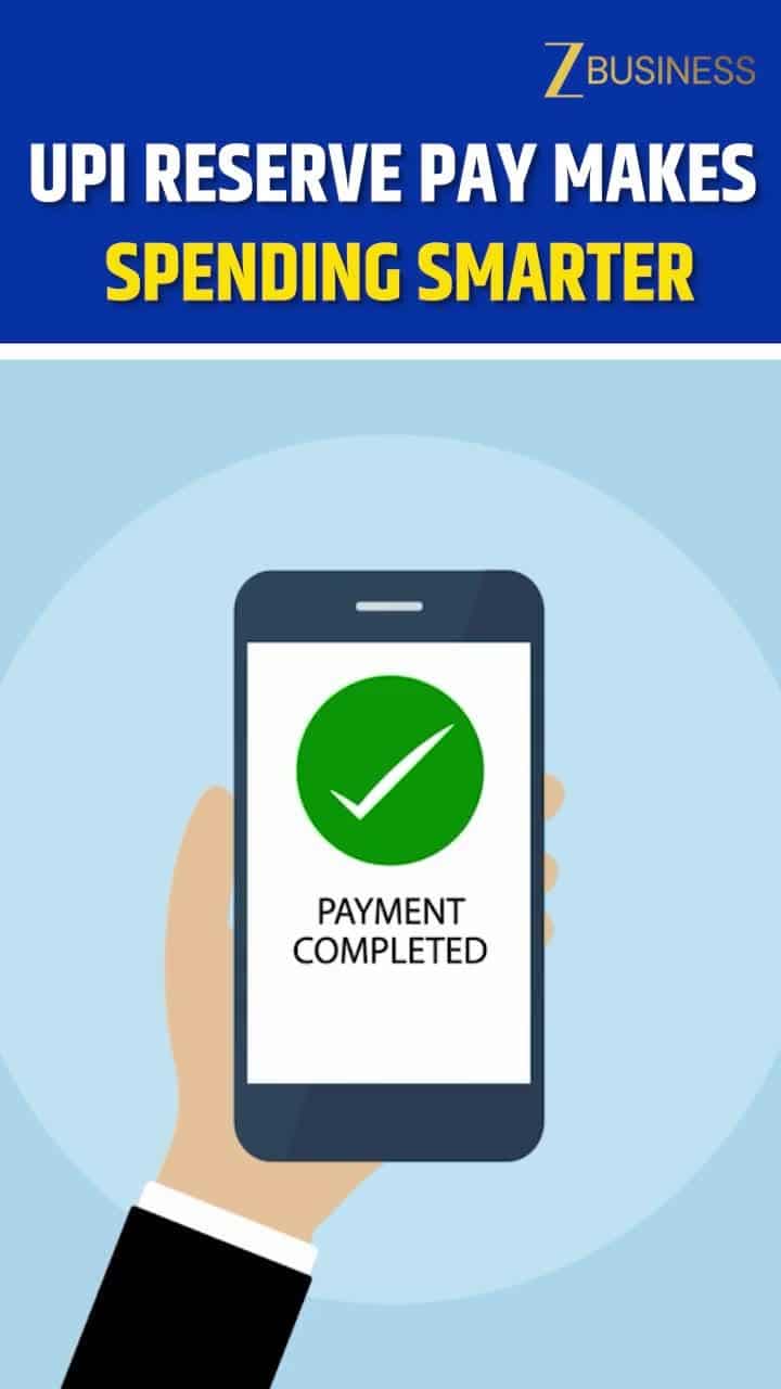 UPI Reserve Pay: Budget Smarter, Pay Easier