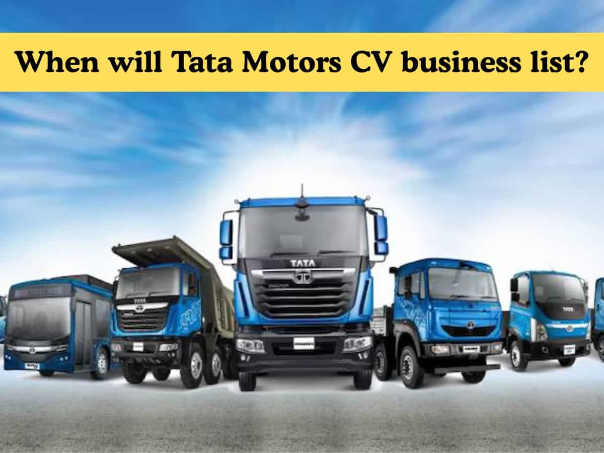 When will Tata Motors CV business get listed? Check latest update