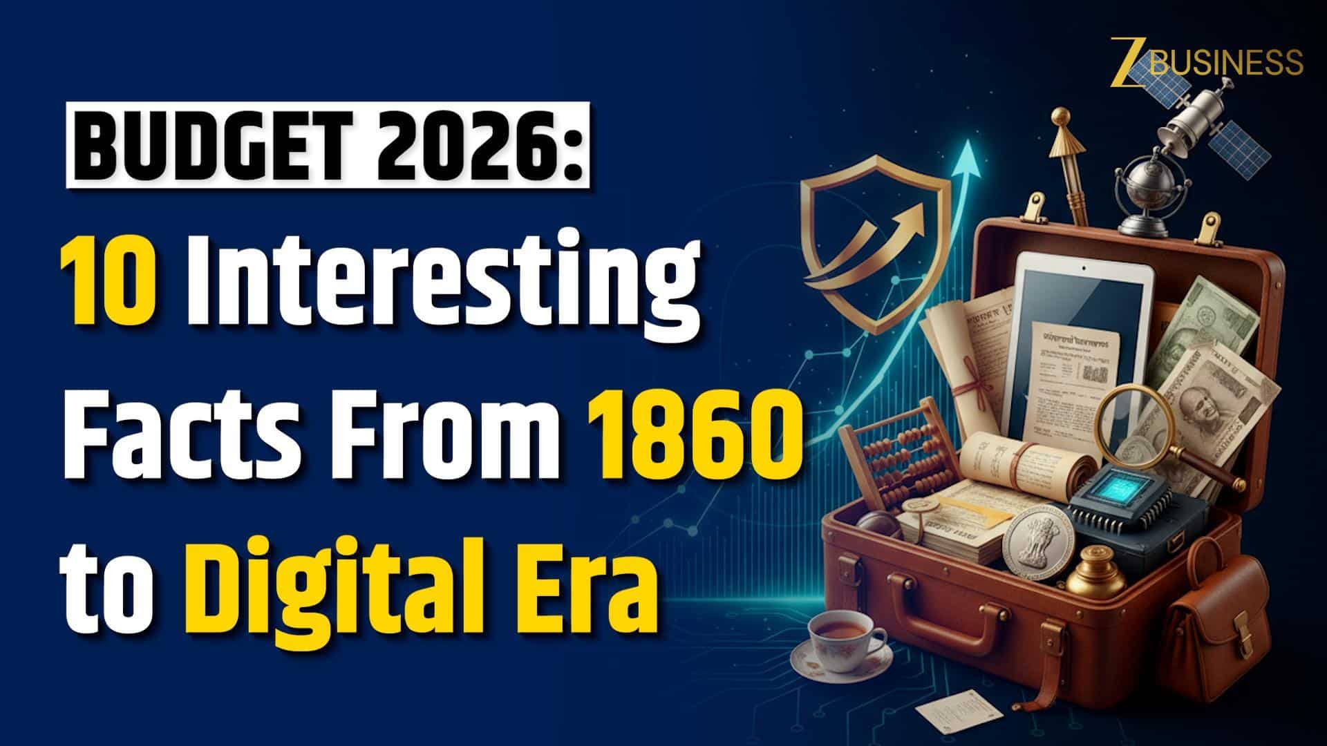 Union Budget 2026: 10 Interesting Facts From 1860 to Digital Era