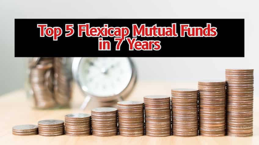 Top 5 Flexicap Mutual Funds in 7 Years: Rs 7,00,000 one-time investment ...