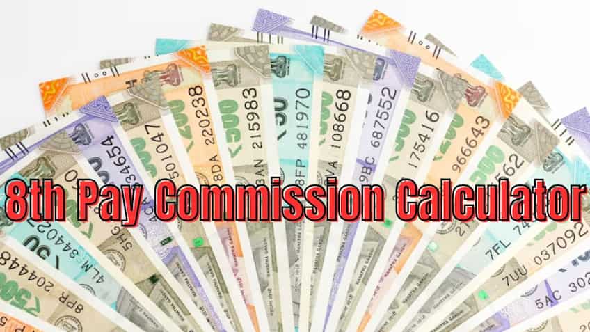 8th Pay Commission Calculator: Rs 8.5 lakh to Rs 26 lakh arrears! How ...