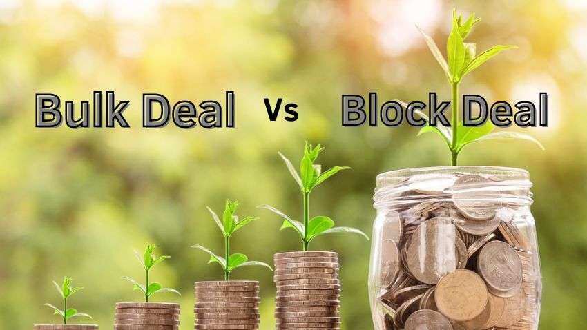 Block Deal Vs Bulk Deal: Basic differences and how they affect stock's ...