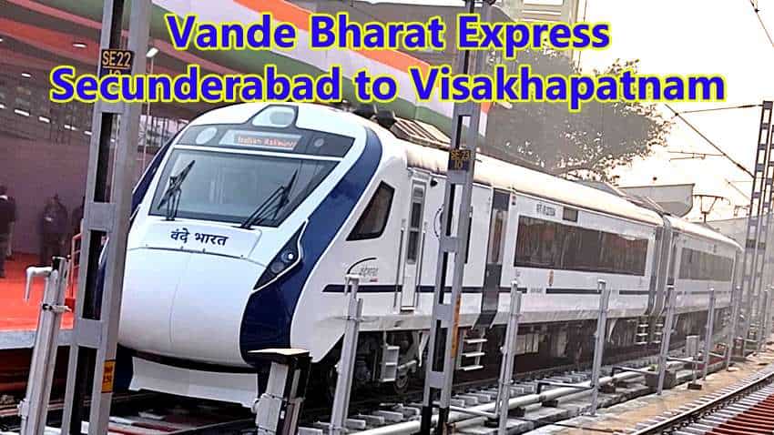 Secunderabad to Visakhapatnam Vande Bharat Express Timings: PM Modi virtually flags off train ...